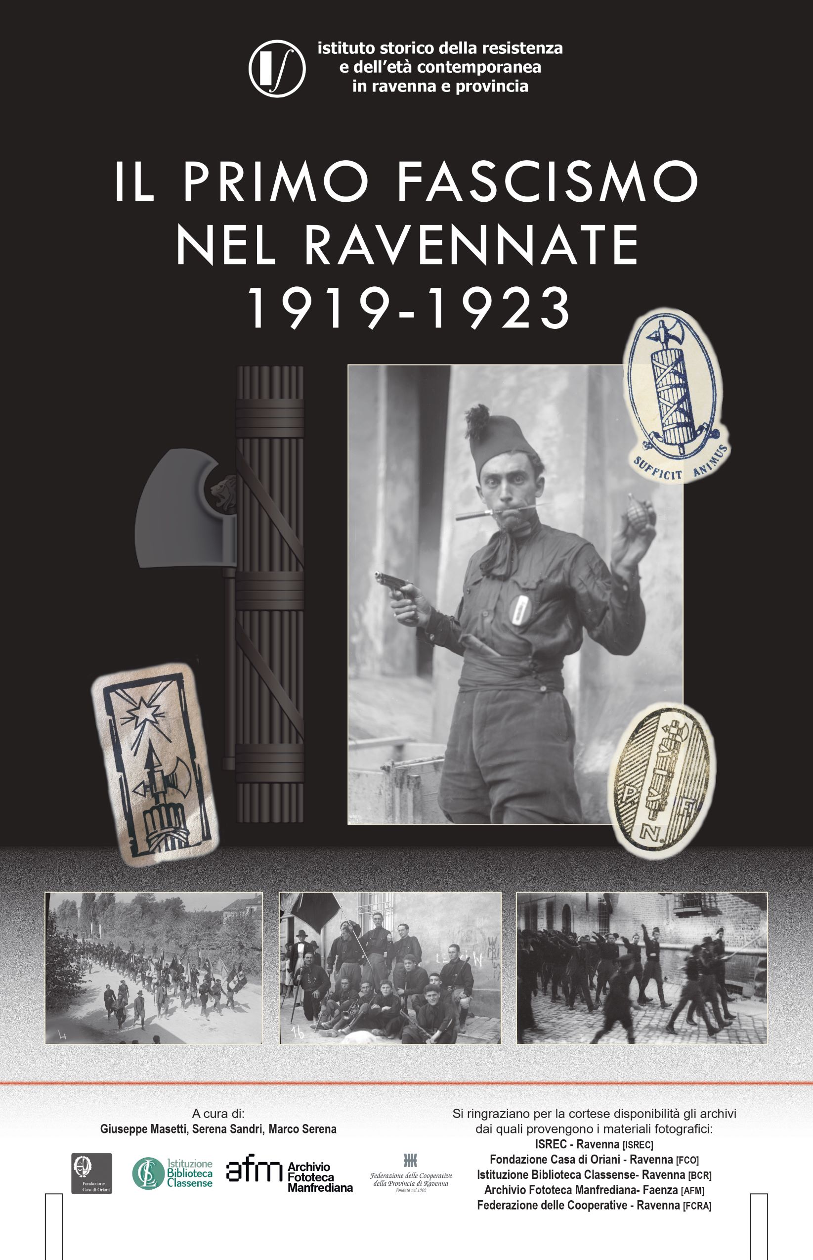 Mostra - Il primo fascismo nel ravennate 1919/1923 - Istituto Storico ...